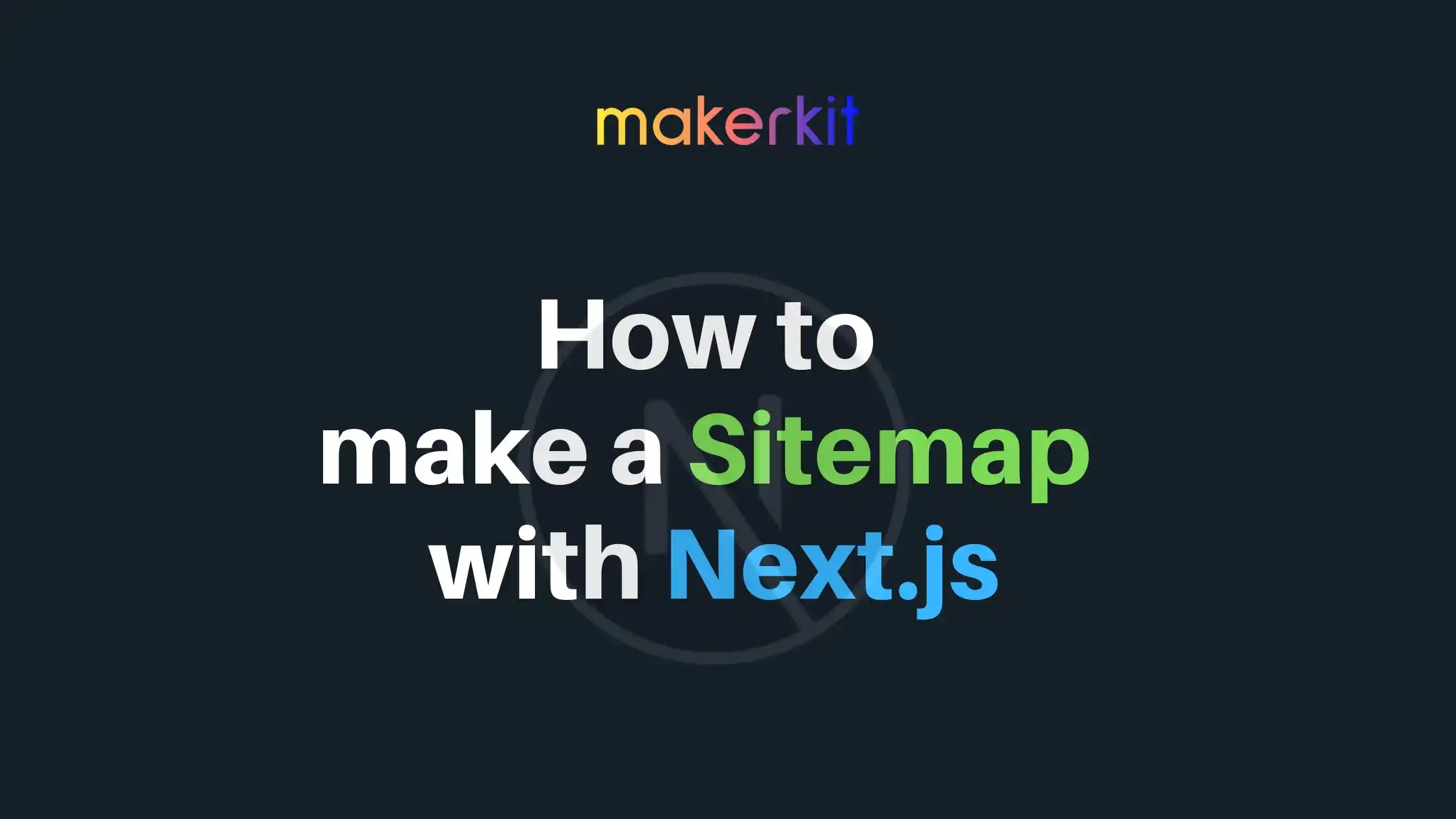 How To Make A Sitemap With Next js