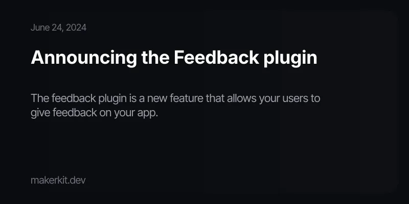Announcing the Feedback plugin