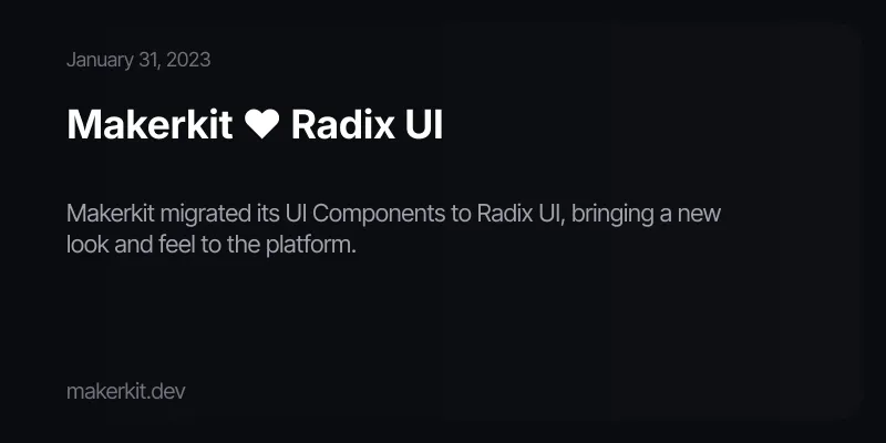 Makerkit ️ Radix UI