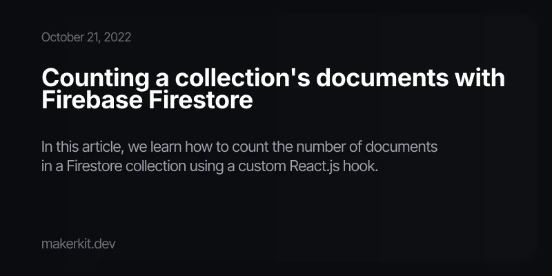 Counting A Collections Documents With Firebase Firestore