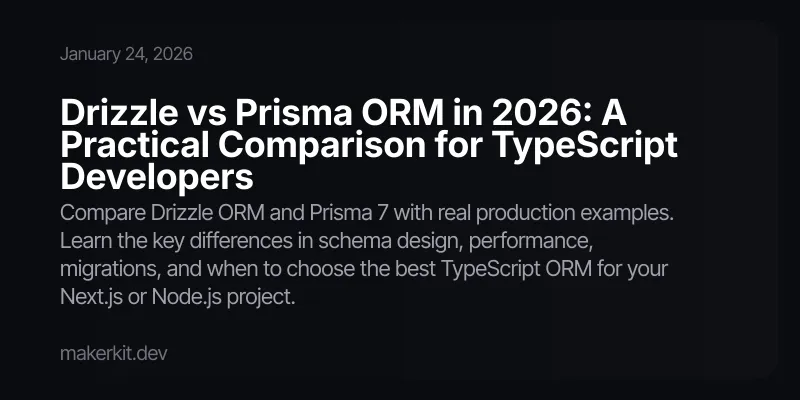 Drizzle vs Prisma ORM in 2026: A Practical Comparison for TypeScript ...