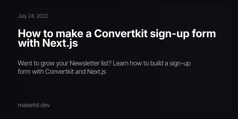 How to make a Convertkit sign-up form with Next.js