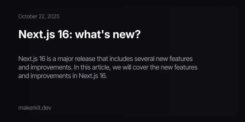 Next.js 16: what's new?