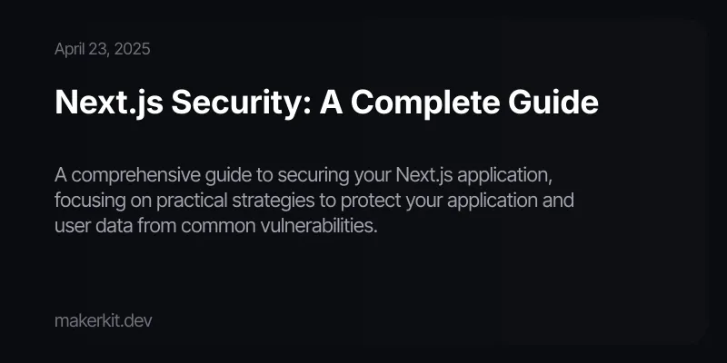 Next.js Security: A Complete Guide