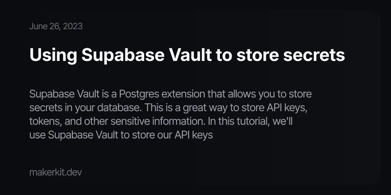 Using Supabase Vault to store secrets