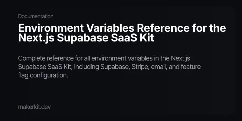 Environment Variables Reference for the Next.js Supabase SaaS Kit