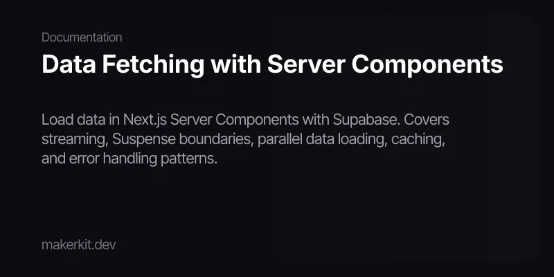 Data Fetching with Server Components
