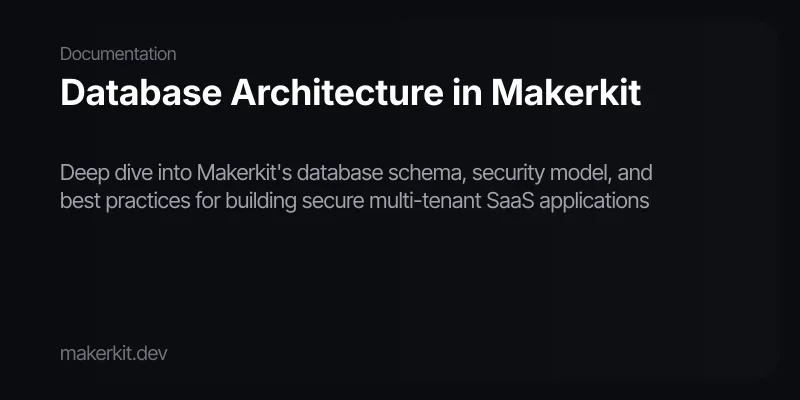 Database Architecture in Makerkit