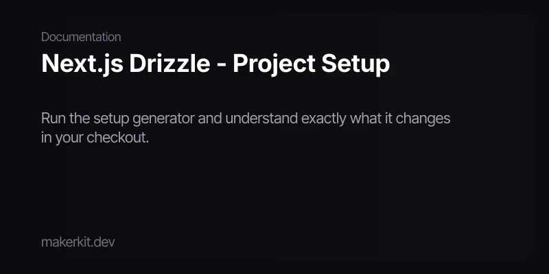 Next.js Drizzle - Project Setup