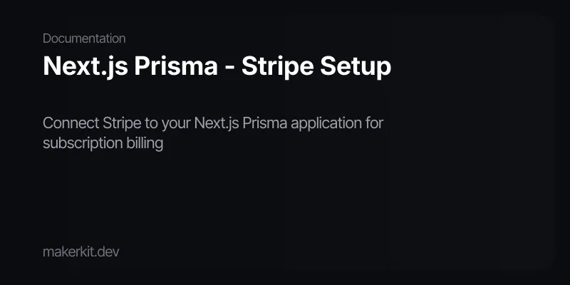 Next.js Prisma - Stripe Setup