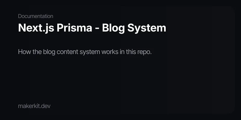Next.js Prisma - Blog System
