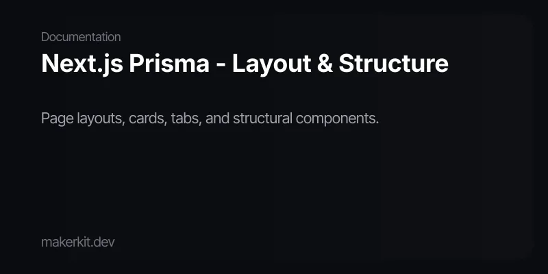Next.js Prisma - Layout & Structure