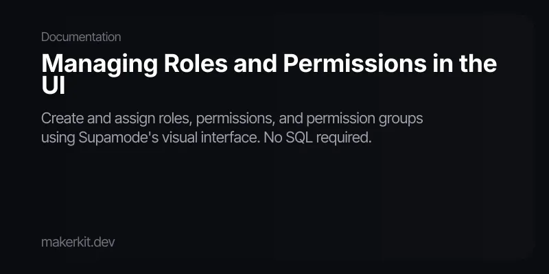 Managing Roles and Permissions in the UI